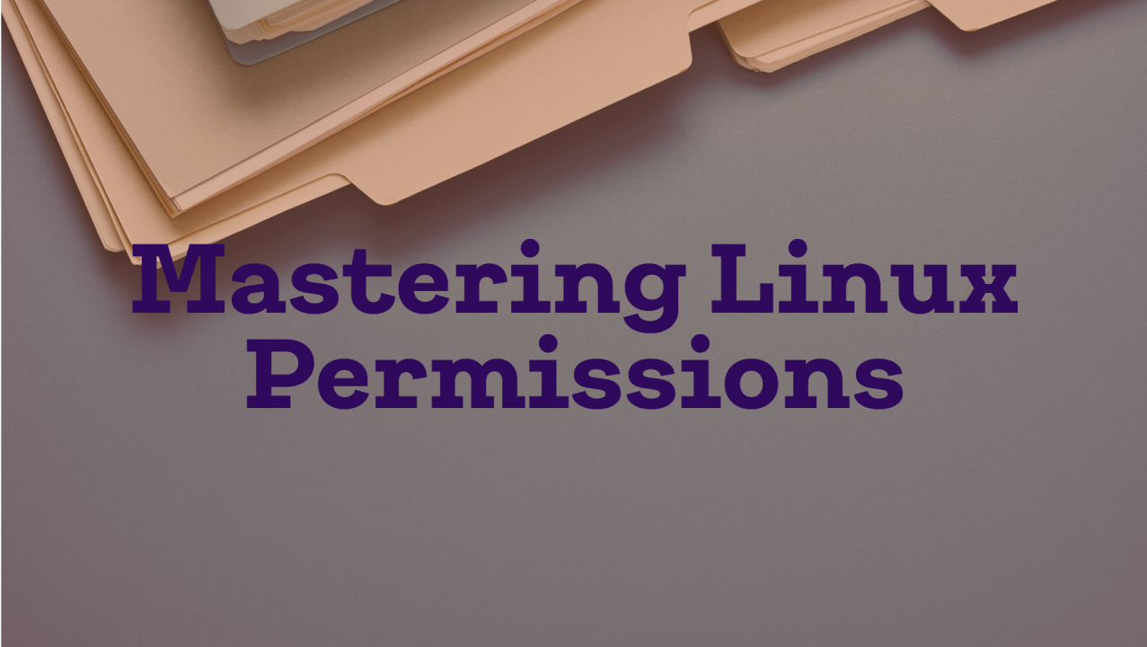 Understanding File Permissions and System Documentation in Linux Understanding File Permissions and System Documentation in Linux