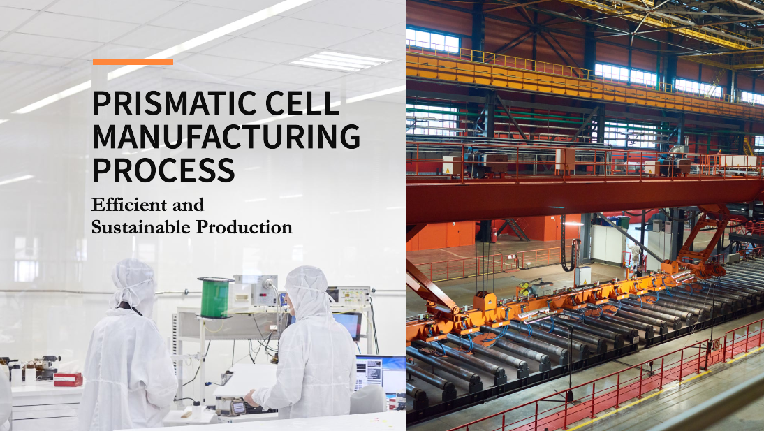 🔋 Unlocking the Power of Prismatic Cells: Advanced Manufacturing Process 🔋 Unlocking the Power of Prismatic Cells: Advanced Manufacturing Process
