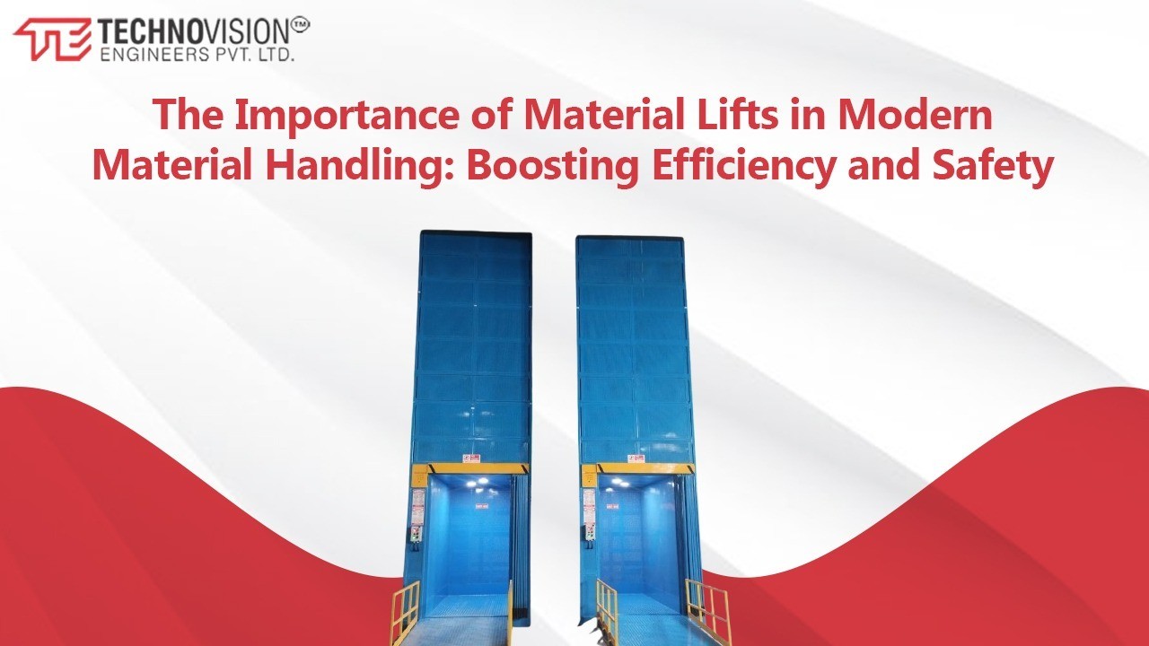 The Importance of Material Lifts in Modern Material Handling: Boosting ... The Importance of Material Lifts in Modern Material Handling: Boosting ...