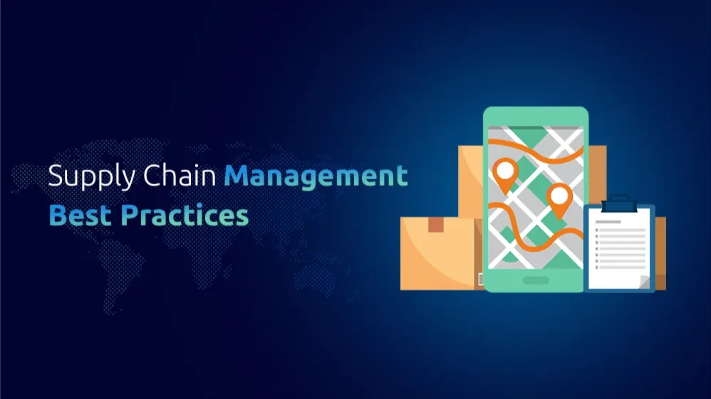 Supply Chain Management Best Practices Supply Chain Management Best Practices