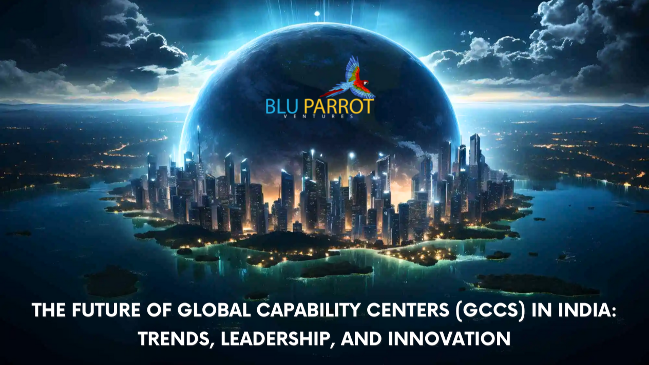The Future of Global Capability Centers (GCCs) in India: Trends ... The Future of Global Capability Centers (GCCs) in India: Trends ...