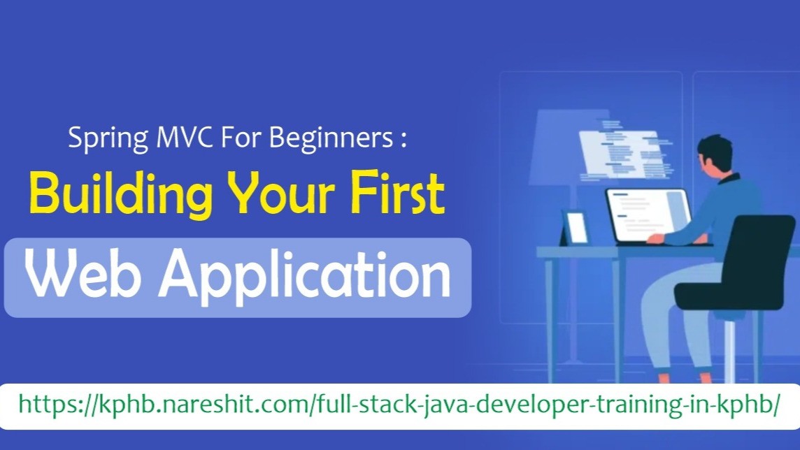 SpringMVC for Beginners: Building Your First Web Application SpringMVC for Beginners: Building Your First Web Application