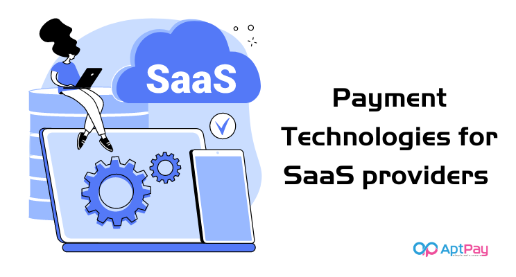 Business Growth with Advanced Payment Systems in SaaS Business Growth with Advanced Payment Systems in SaaS