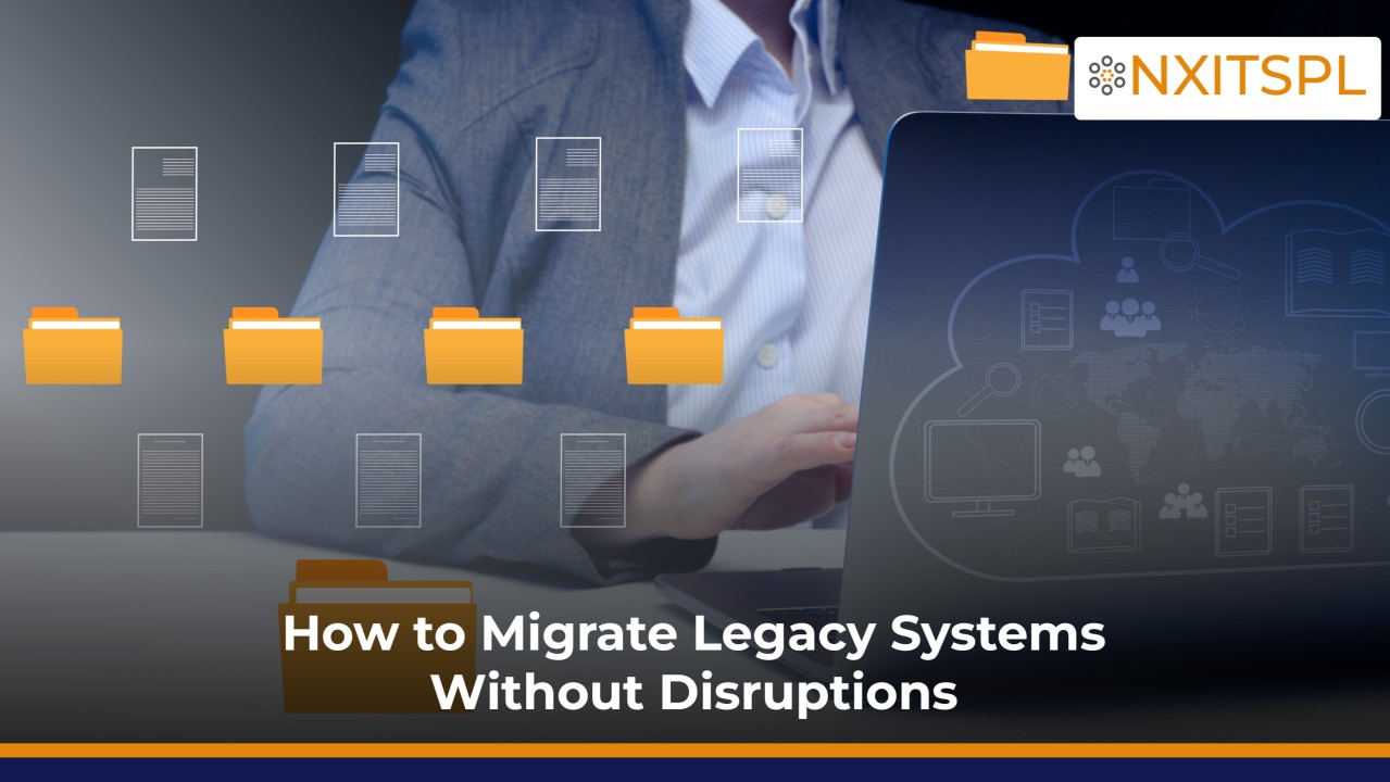 How to Migrate Legacy Systems Without Disruptions How to Migrate Legacy Systems Without Disruptions