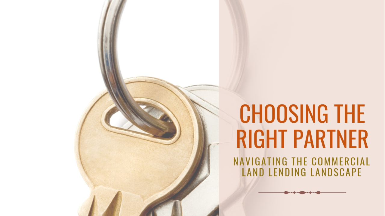 Navigating the Commercial Land Lending Landscape: Choosing the Right ... Navigating the Commercial Land Lending Landscape: Choosing the Right ...