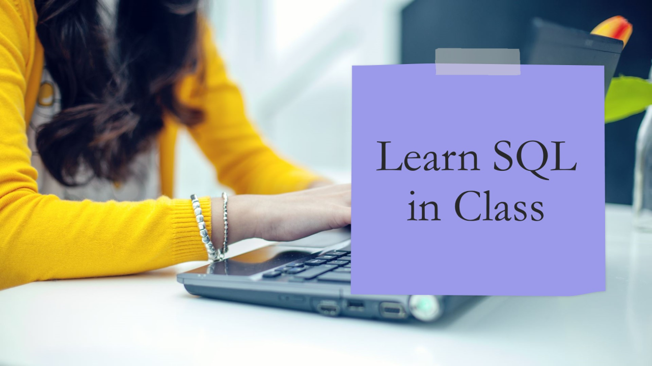 SQL Class - Updates SQL Class - Updates