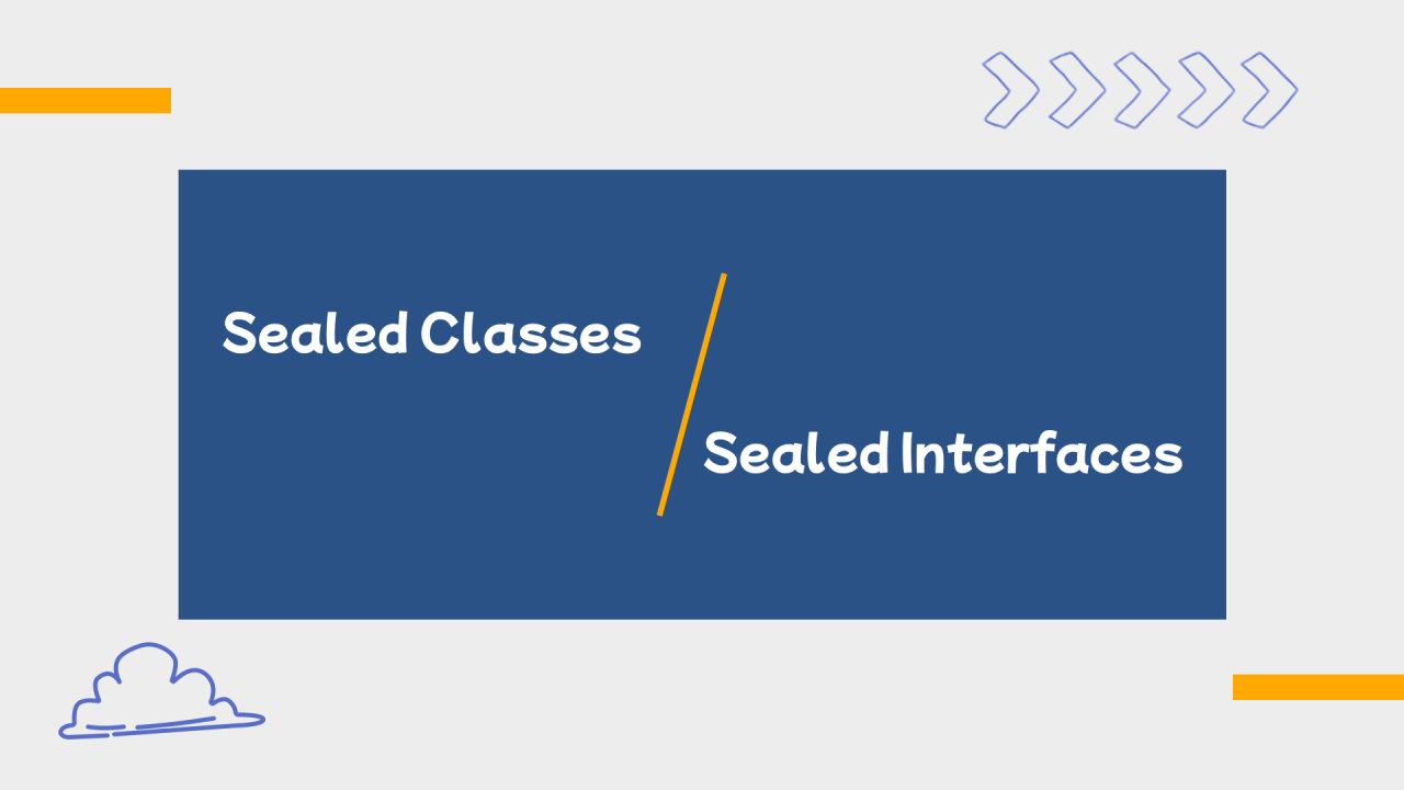 Mengenal Sealed Classes dan Sealed Interfaces di Kotlin Mengenal Sealed Classes dan Sealed Interfaces di Kotlin