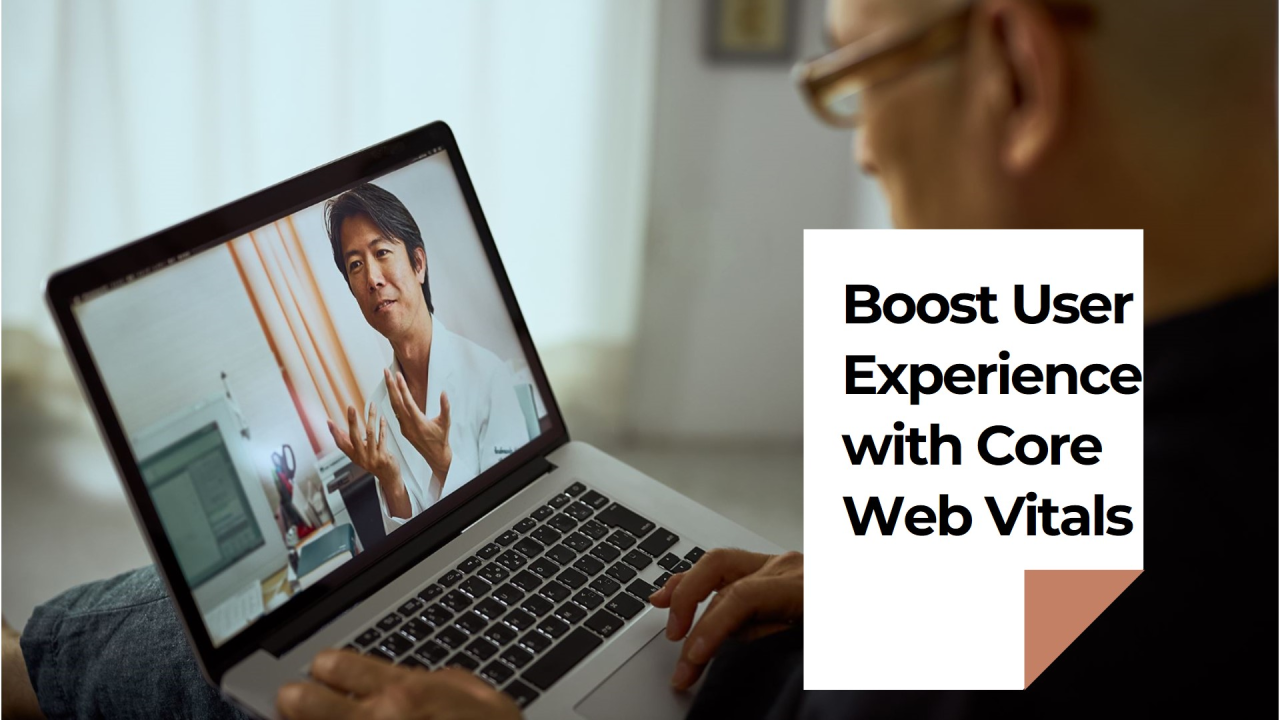 Core Web Vitals Explained: Boosting User Experience and SEO Core Web Vitals Explained: Boosting User Experience and SEO