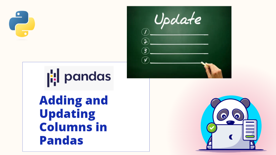 Adding and Updating Columns in Pandas: A Step-by-Step Guide Adding and Updating Columns in Pandas: A Step-by-Step Guide