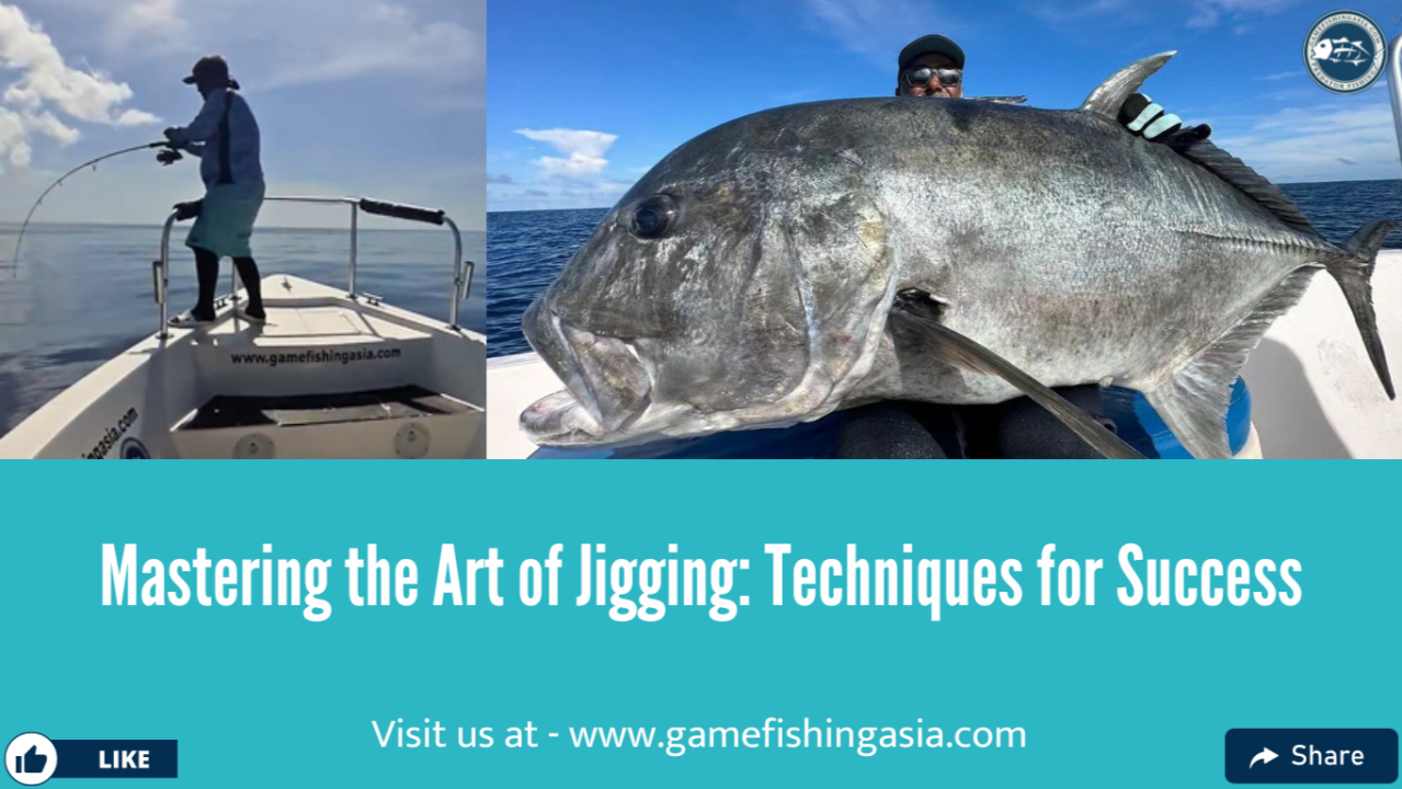 Mastering the Art of Jigging: Techniques for Success Mastering the Art of Jigging: Techniques for Success