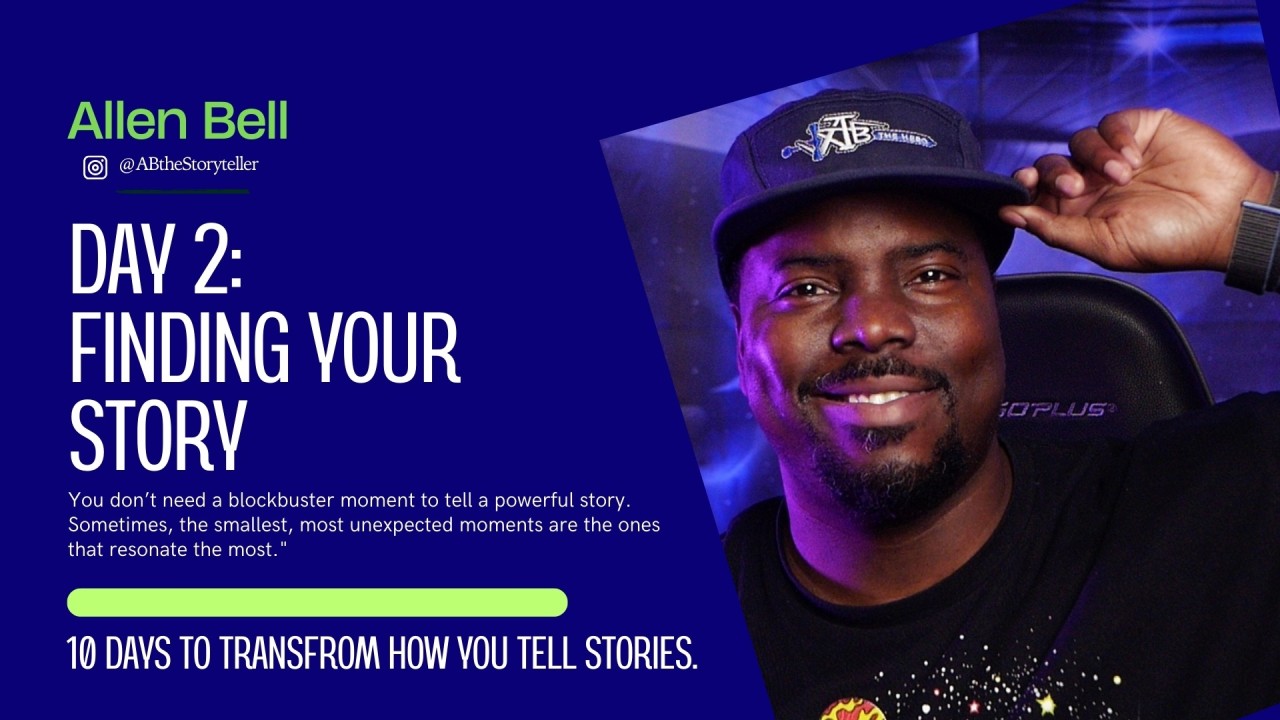 Finding Your Story – How to Identify What Matters Finding Your Story – How to Identify What Matters