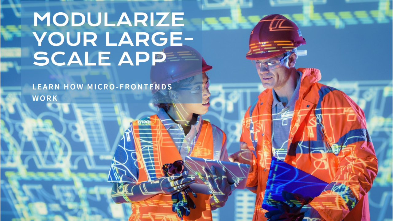 Micro-Frontends: Modularizing Large-Scale Applications – How it Works ... Micro-Frontends: Modularizing Large-Scale Applications – How it Works ...