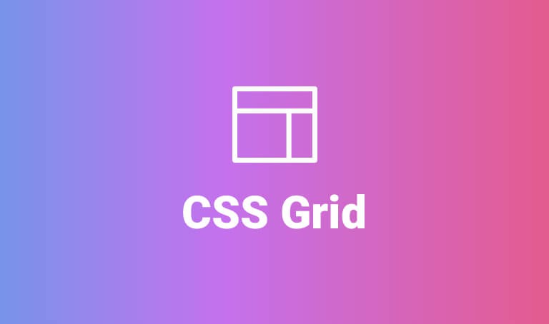 CSS Grid Layout Training Course CSS Grid Layout Training Course