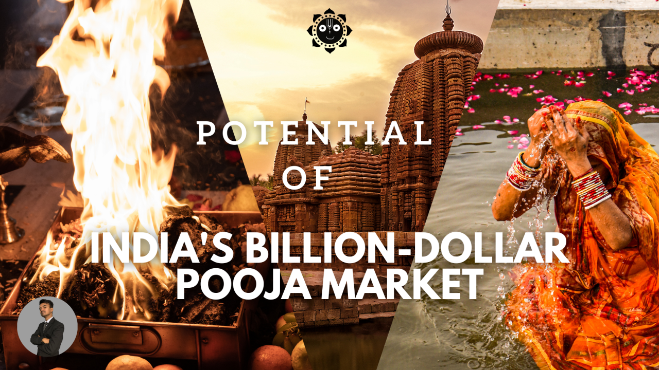 Unlocking the Potential of India's Billion-Dollar Pooja Market Unlocking the Potential of India's Billion-Dollar Pooja Market