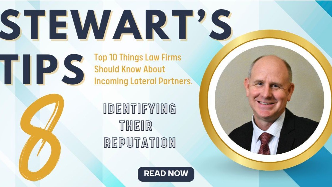 Tip 8: The Importance of Understanding a Lateral Partner's Reputation ... Tip 8: The Importance of Understanding a Lateral Partner's Reputation ...