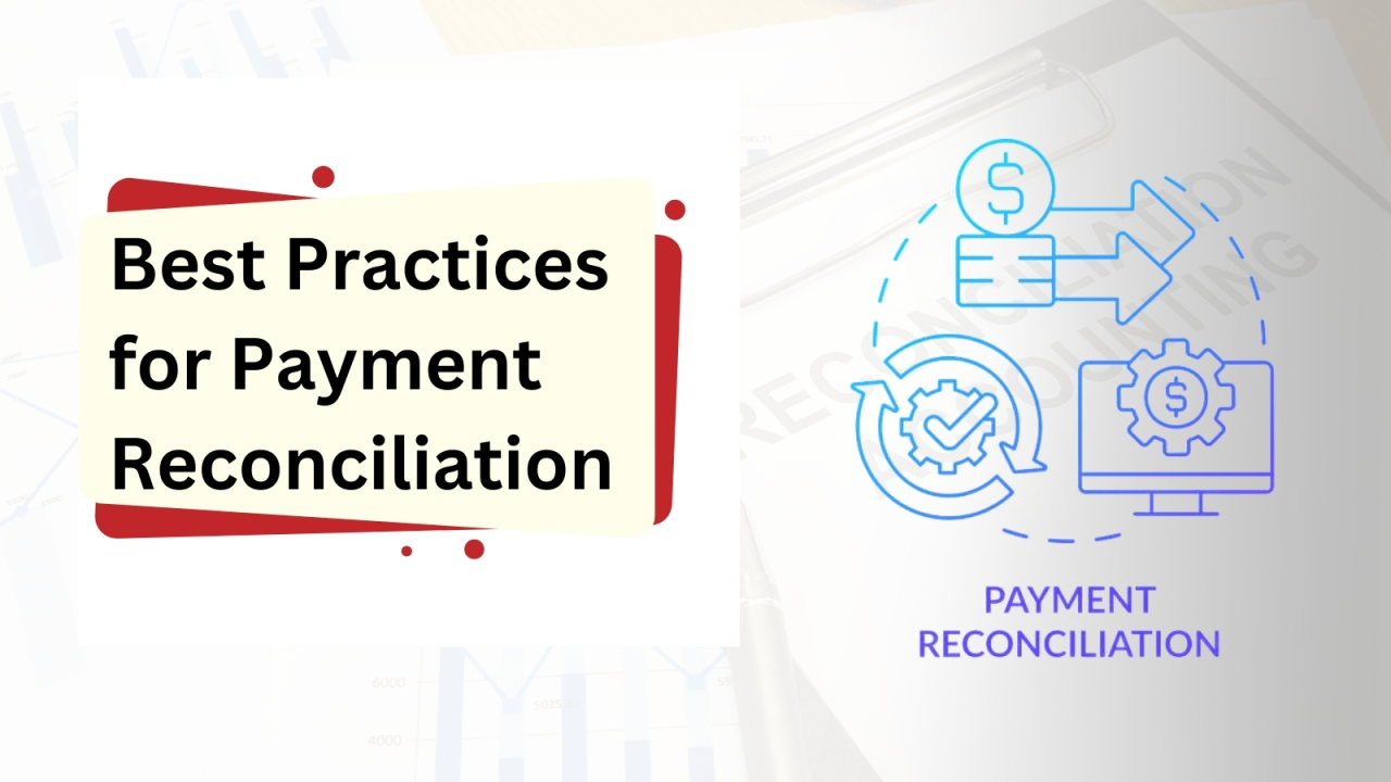 Best Practices for E-commerce Payment Reconciliation Best Practices for E-commerce Payment Reconciliation