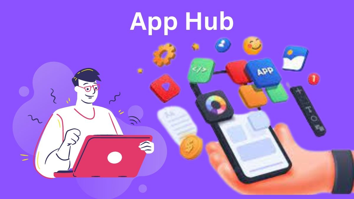 App Hub Manage your app without effort App Hub Manage your app without effort