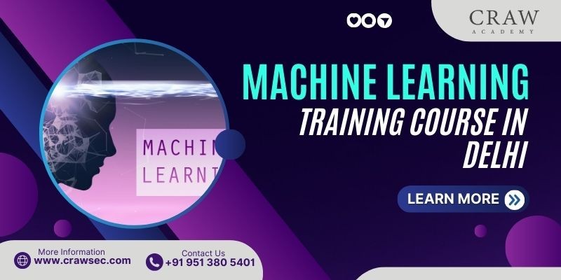 Machine Learning Training Course in Delhi 2024 Machine Learning Training Course in Delhi 2024