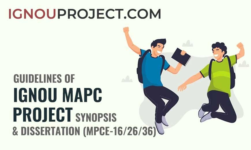 IGNOU MAPC Project for MPCE-16/26/36 IGNOU MAPC Project for MPCE-16/26/36