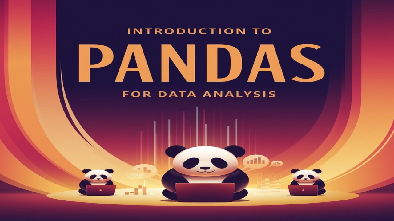 Introduction to Pandas for Data Analysis Introduction to Pandas for Data Analysis