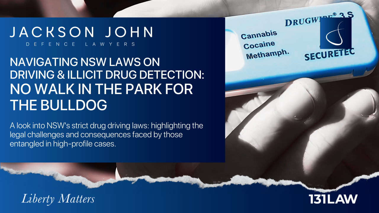 Navigating NSW Laws on Driving & Illicit Drug Detection: No Walk in the ... Navigating NSW Laws on Driving & Illicit Drug Detection: No Walk in the ...