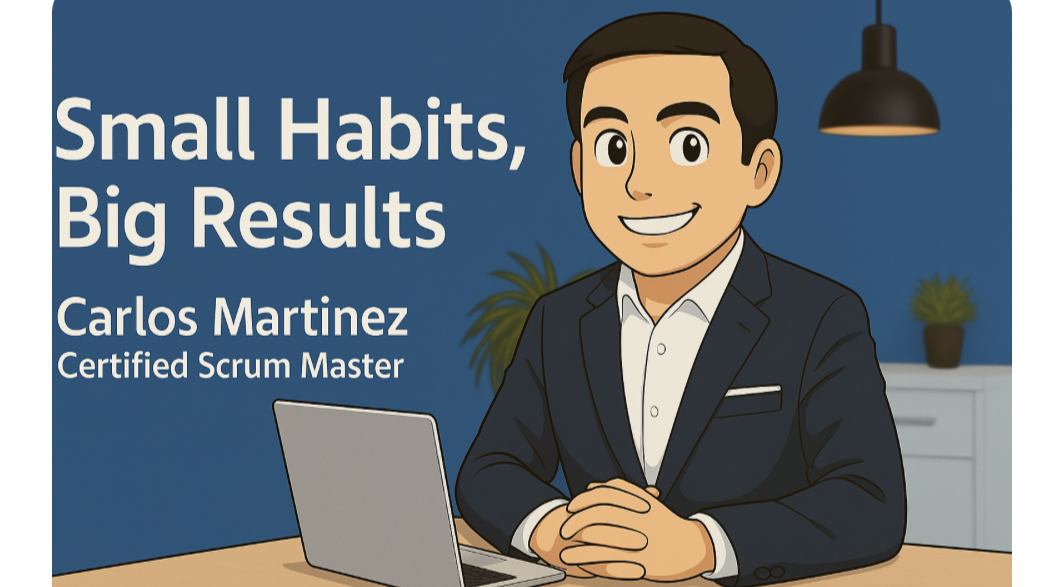 Small Habits, Big Results Small Habits, Big Results