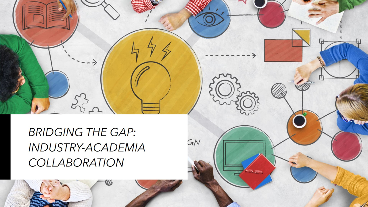 Bridging the Gap: Best Practices for Successful Industry-Academia ... Bridging the Gap: Best Practices for Successful Industry-Academia ...