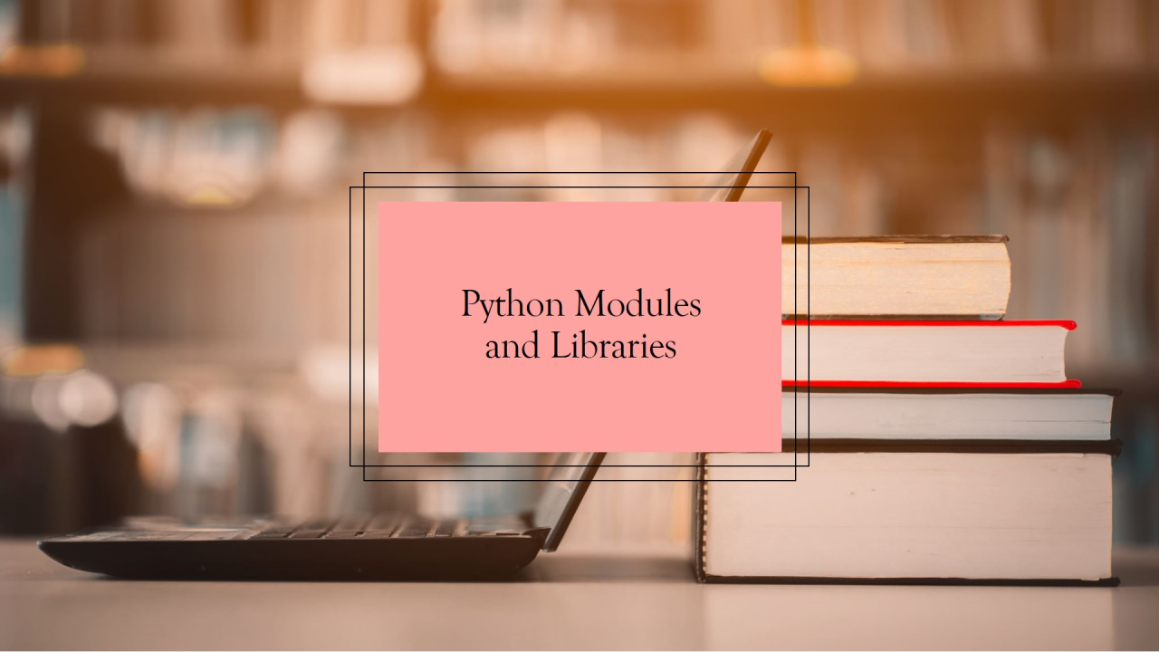 Day 5 (16 November 2024) :Python Modules and Importing Libraries Day 5 (16 November 2024) :Python Modules and Importing Libraries