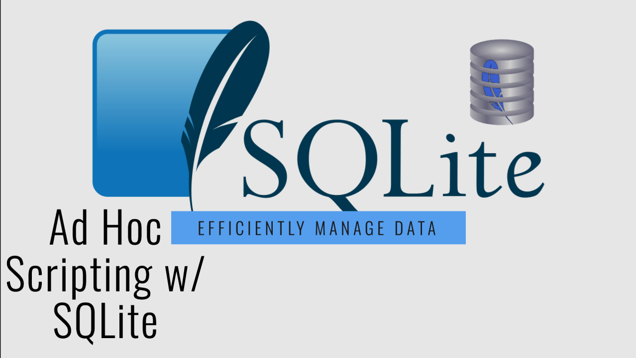 Create in-memory tables for ad hoc SQLite Create in-memory tables for ad hoc SQLite