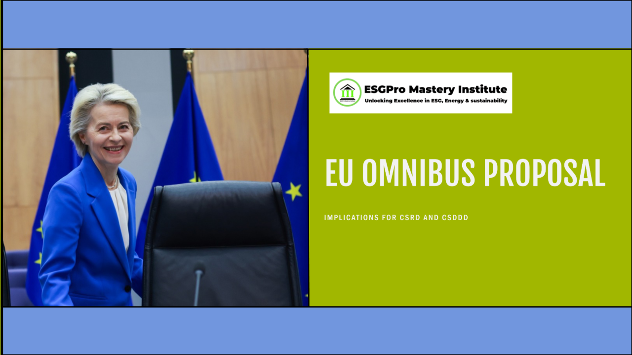The EU Omnibus Proposal and Its Implications for CSRD and CSDDD The EU Omnibus Proposal and Its Implications for CSRD and CSDDD