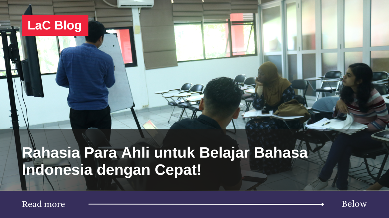 Rahasia Para Ahli untuk Belajar Bahasa Indonesia dengan Cepa Rahasia Para Ahli untuk Belajar Bahasa Indonesia dengan Cepa