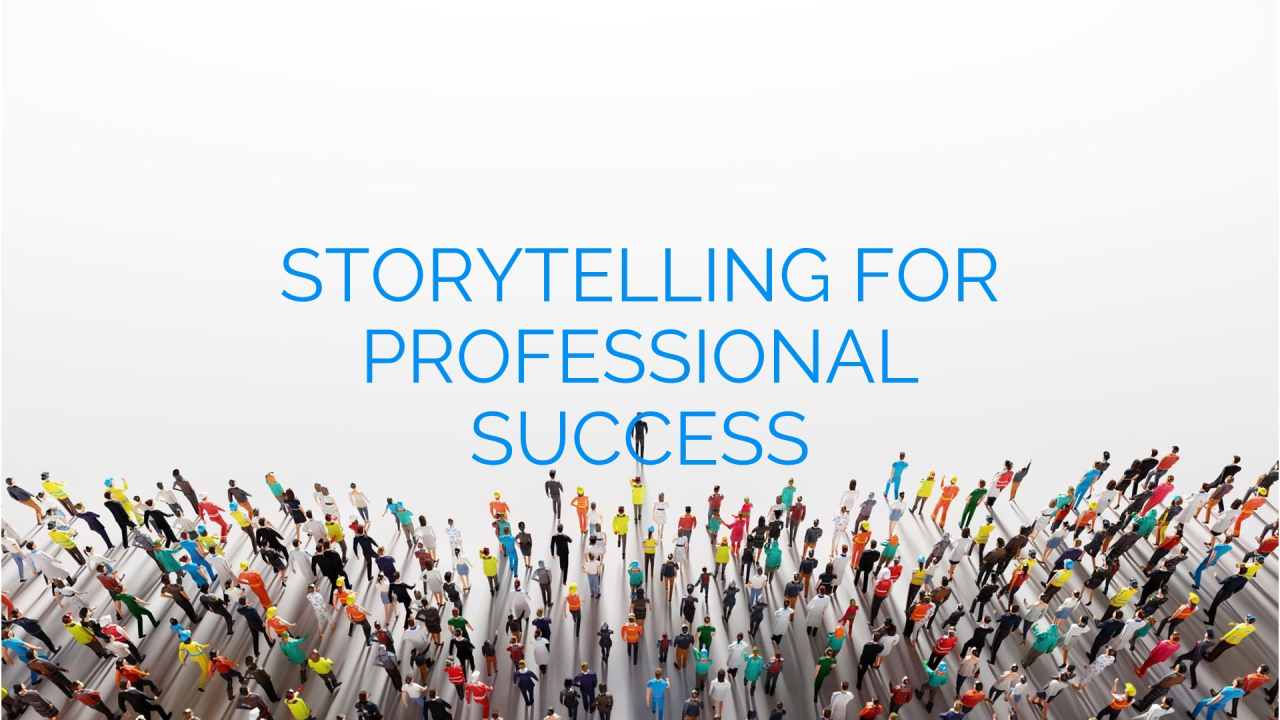 Storytelling: A Powerful Tool for Professional Success | Shweta Storytelling: A Powerful Tool for Professional Success | Shweta