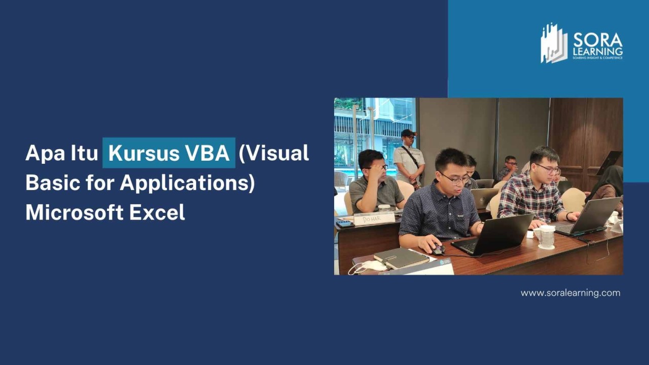 Apa Itu Kursus VBA (Visual Basic for Applications) Microsoft Excel Apa Itu Kursus VBA (Visual Basic for Applications) Microsoft Excel