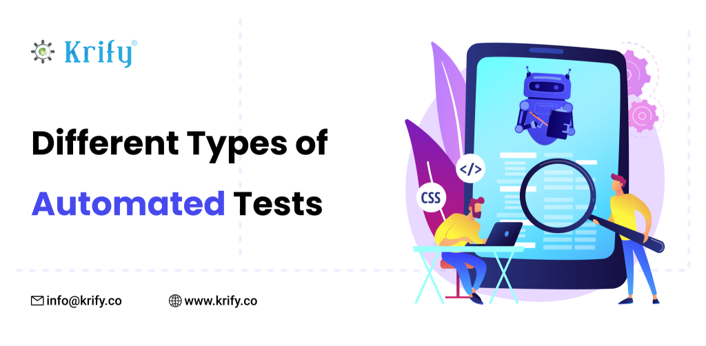 Different Types of Automated Tests Different Types of Automated Tests