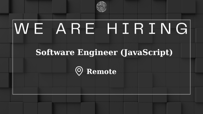 Software Engineer (JavaScript) Software Engineer (JavaScript)