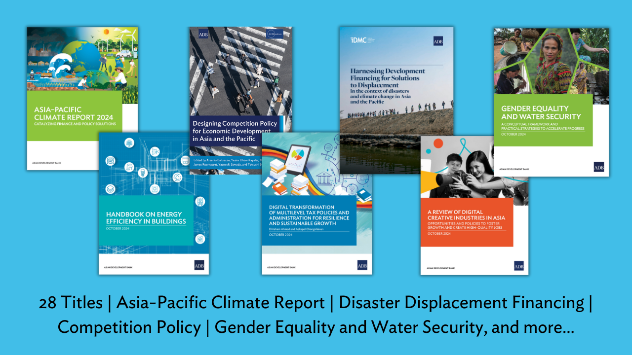 ADB Publications—October 2024 | 28 Titles ADB Publications—October 2024 | 28 Titles