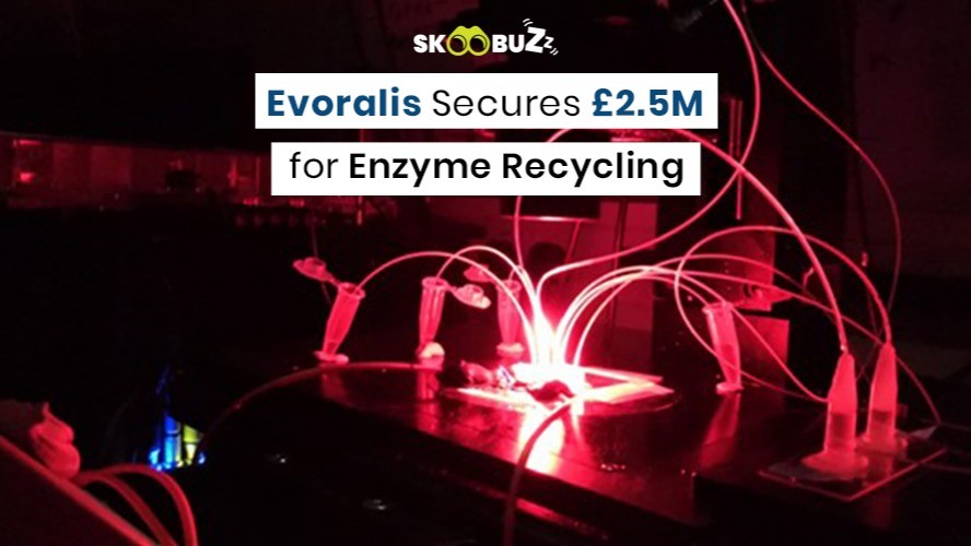 Can Enzymes Revolutionize Plastic Recycling? Evoralis Raises £2.5M to ... Can Enzymes Revolutionize Plastic Recycling? Evoralis Raises £2.5M to ...