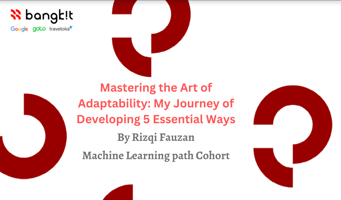 Mastering the Art of Adaptability: My Journey of Developing 5 Essential ... Mastering the Art of Adaptability: My Journey of Developing 5 Essential ...