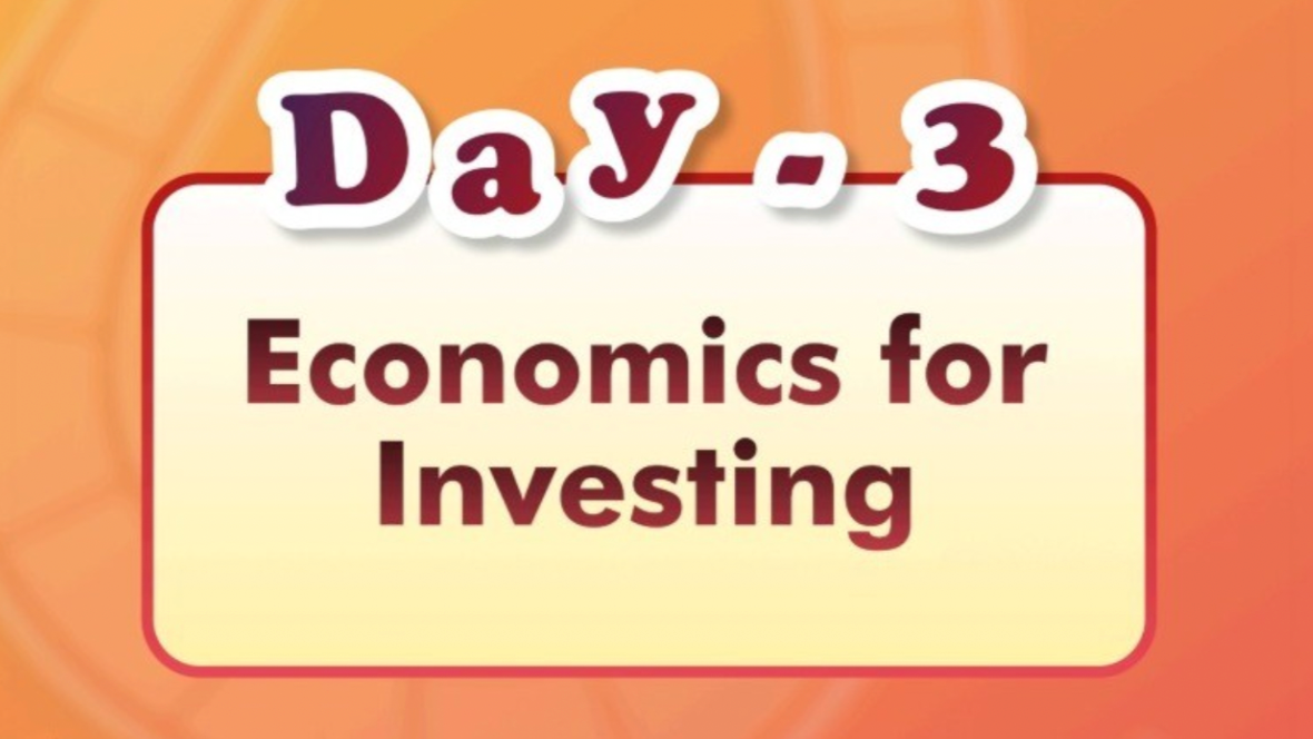 FGD: Economics for Investing FGD: Economics for Investing