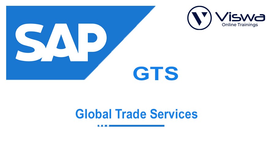 SAP GTS Online Training By VISWA Online Trainings From Hyderabad India SAP GTS Online Training By VISWA Online Trainings From Hyderabad India