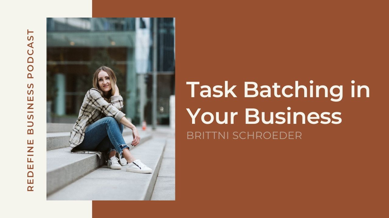 Task Batching in Your Business Task Batching in Your Business