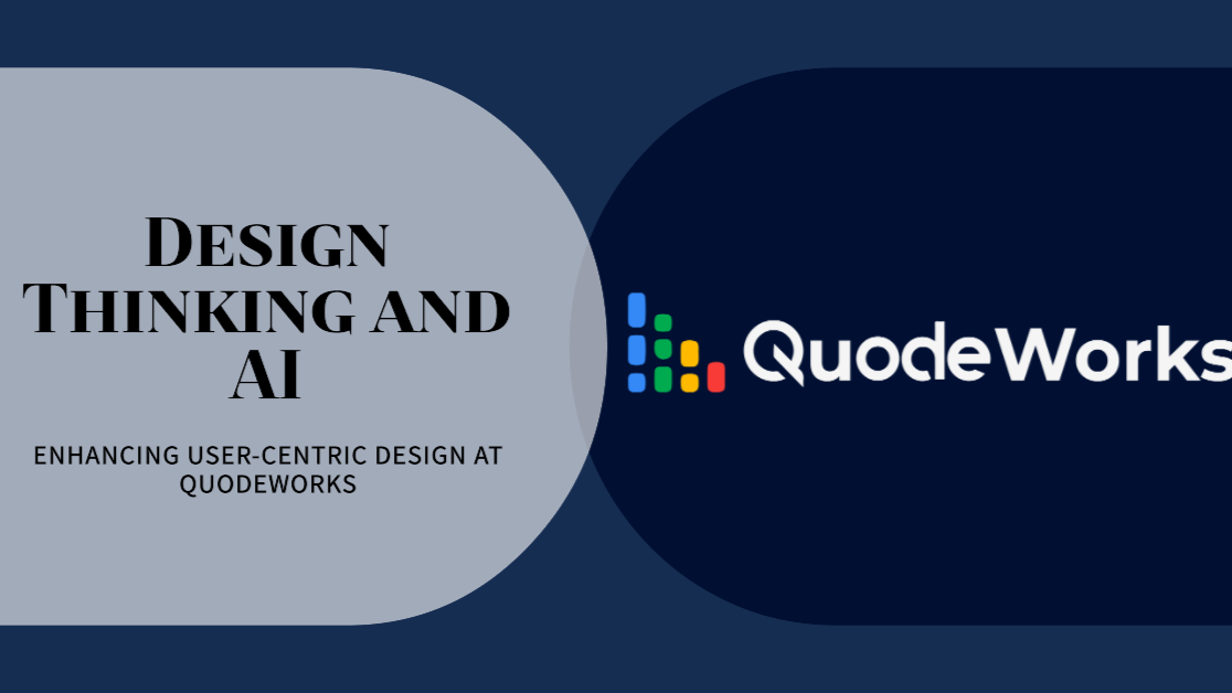 Embracing Design Thinking and AI for User-Centric Solutions Embracing Design Thinking and AI for User-Centric Solutions