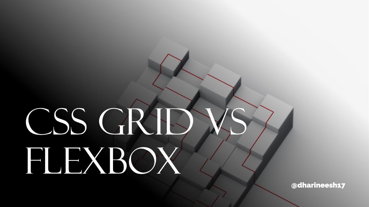 CSS Grid and Flexbox CSS Grid and Flexbox