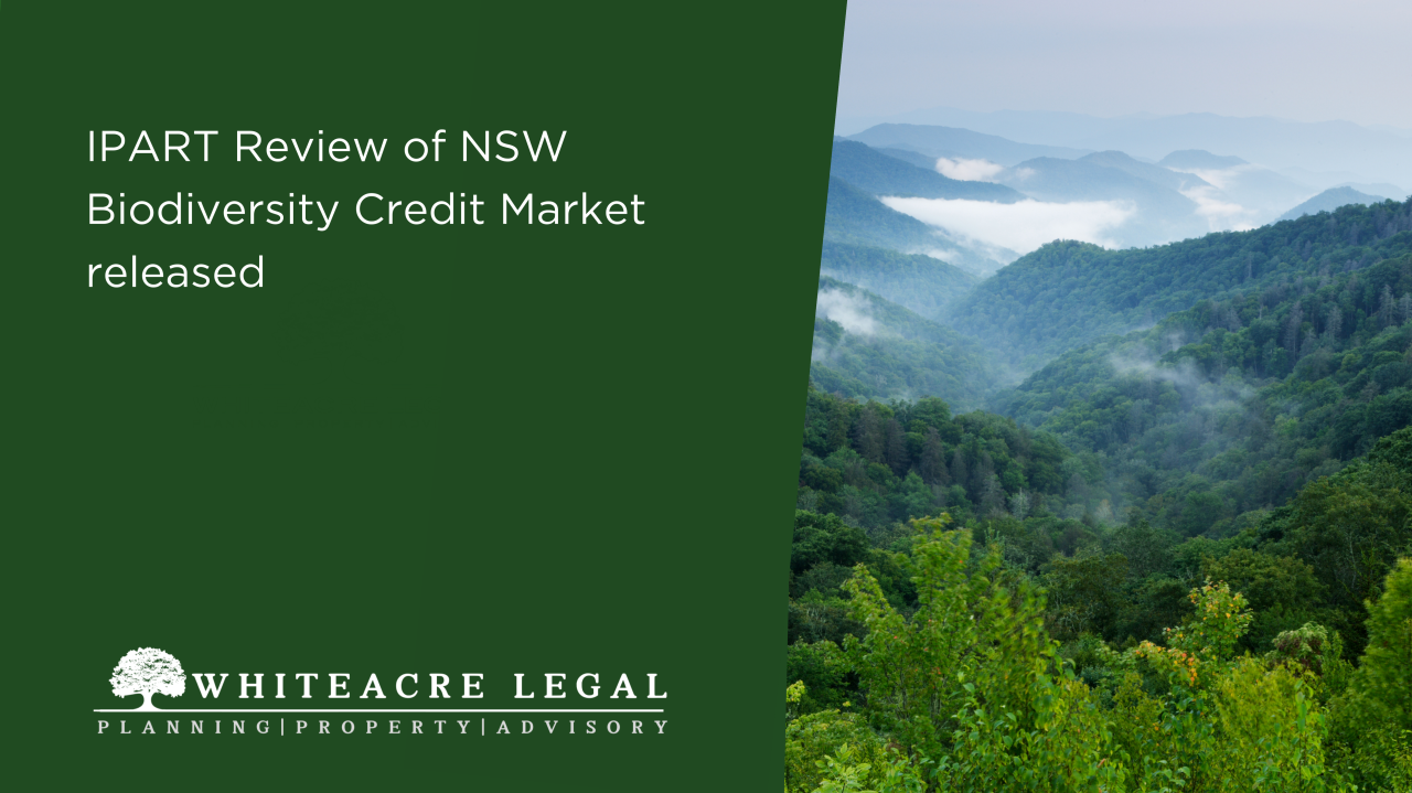 IPART Review of NSW Biodiversity Credit Market released IPART Review of NSW Biodiversity Credit Market released