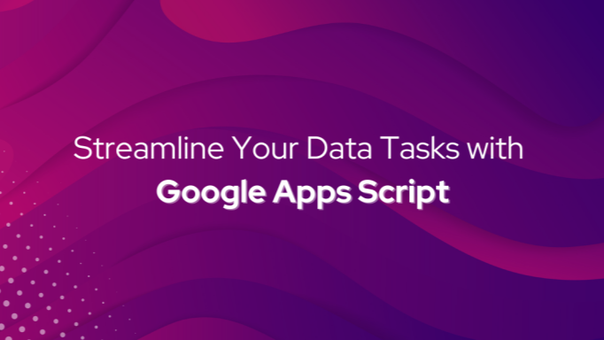 Unlocking Efficiency with Google Sheets & Apps Script: Automating ... Unlocking Efficiency with Google Sheets & Apps Script: Automating ...