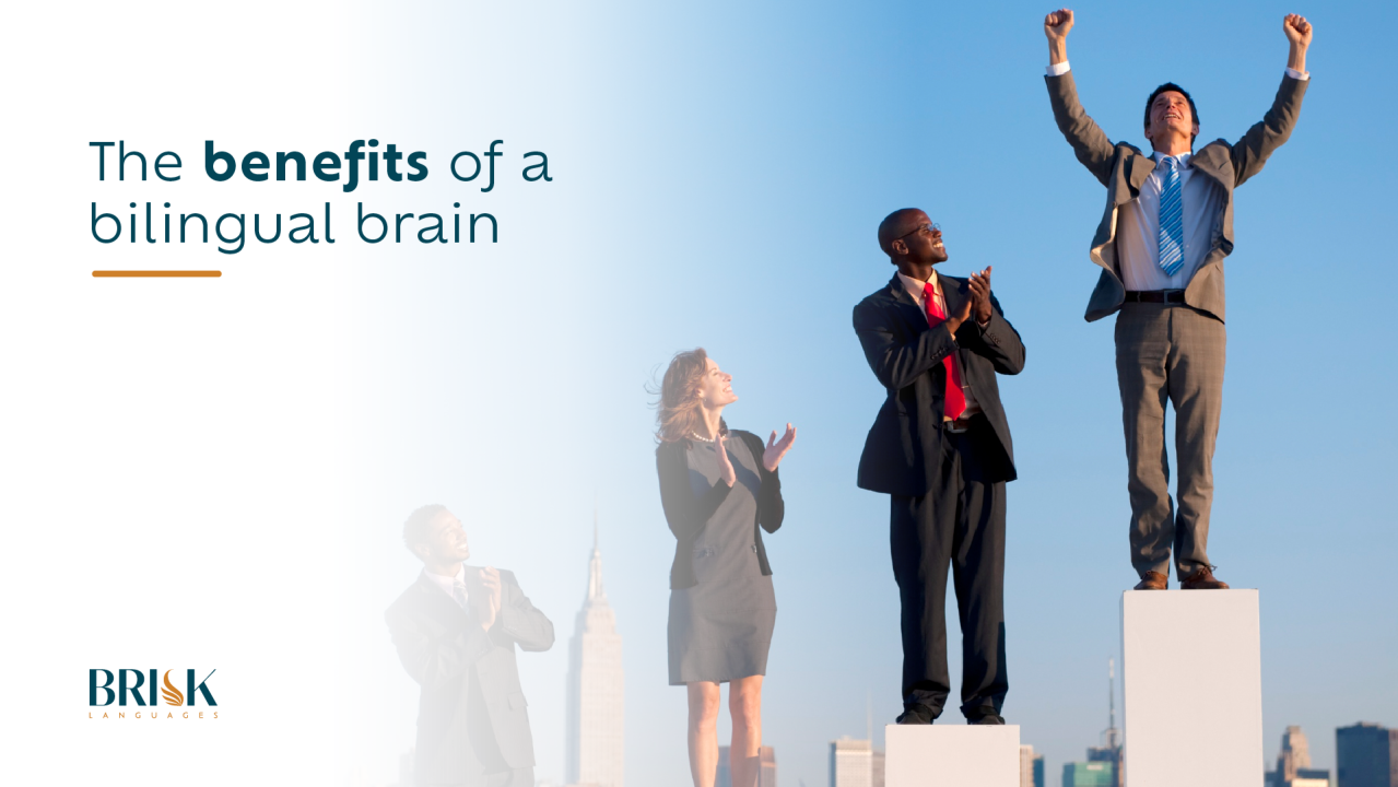 The benefits of a bilingual brain The benefits of a bilingual brain