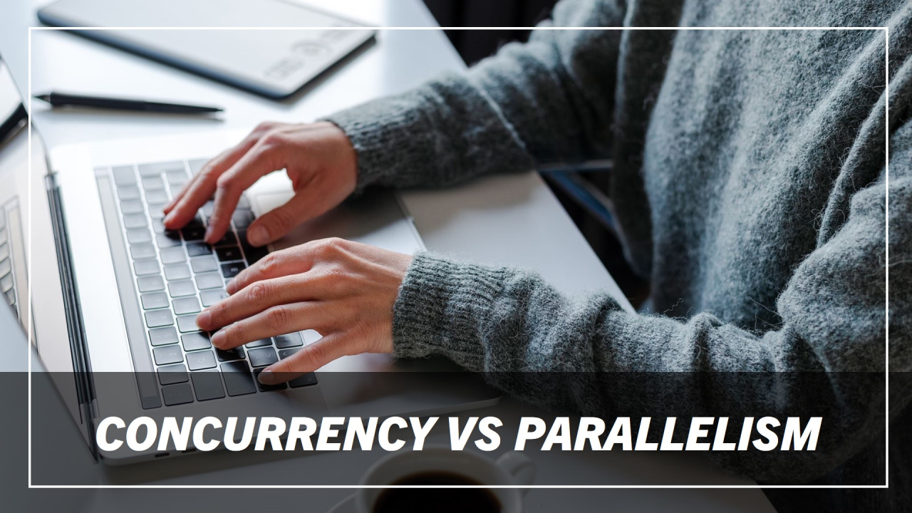 Concurrency vs Parallelism in C#: Understanding the Difference Concurrency vs Parallelism in C#: Understanding the Difference