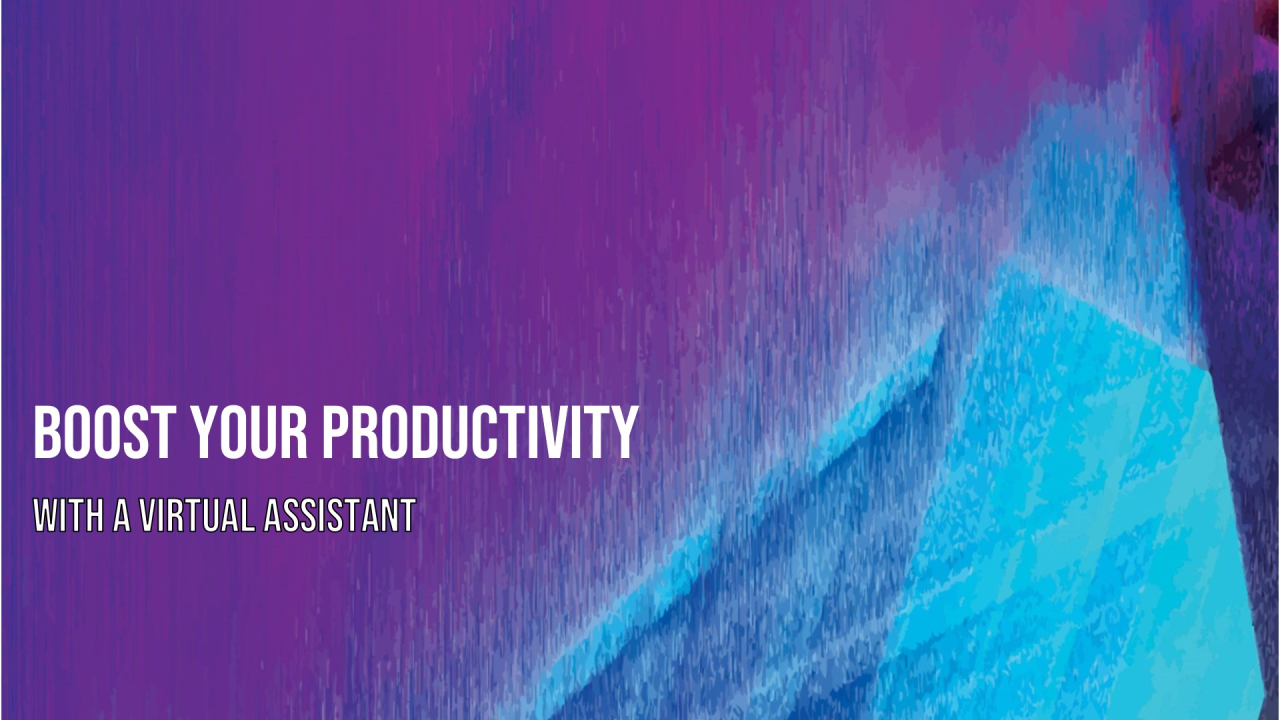 Maximize Productivity with a Virtual Assistant | Expert Tips Maximize Productivity with a Virtual Assistant | Expert Tips