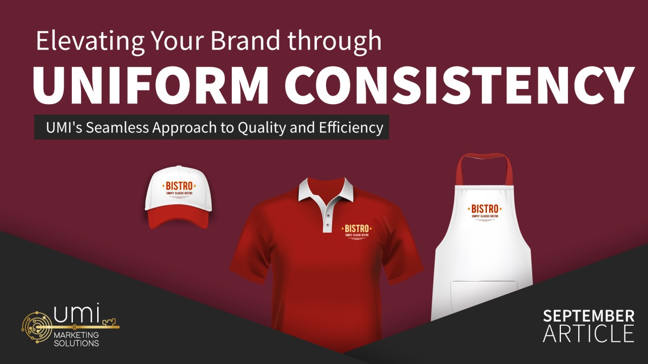 Elevating Your Brand Through Uniform Consistency: UMI's Seamless ... Elevating Your Brand Through Uniform Consistency: UMI's Seamless ...