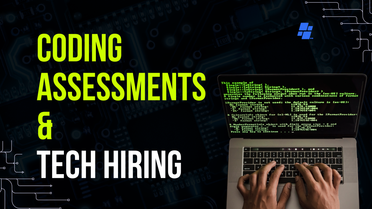 The Role of Coding Assessments in Tech Hiring: Best Practices and Pitfalls The Role of Coding Assessments in Tech Hiring: Best Practices and Pitfalls